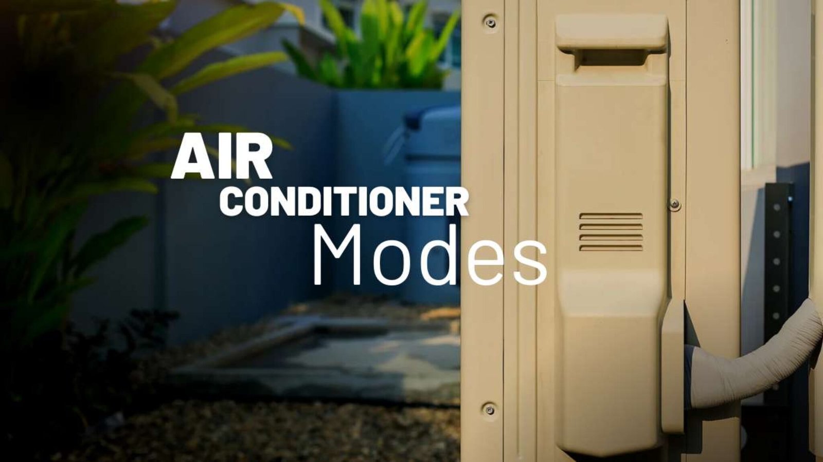 Different Types of Modes in Split ACs - including cool, dry, fan, econo ...